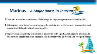Marinas and its importance | PPTX