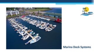 Marinas and its importance | PPTX