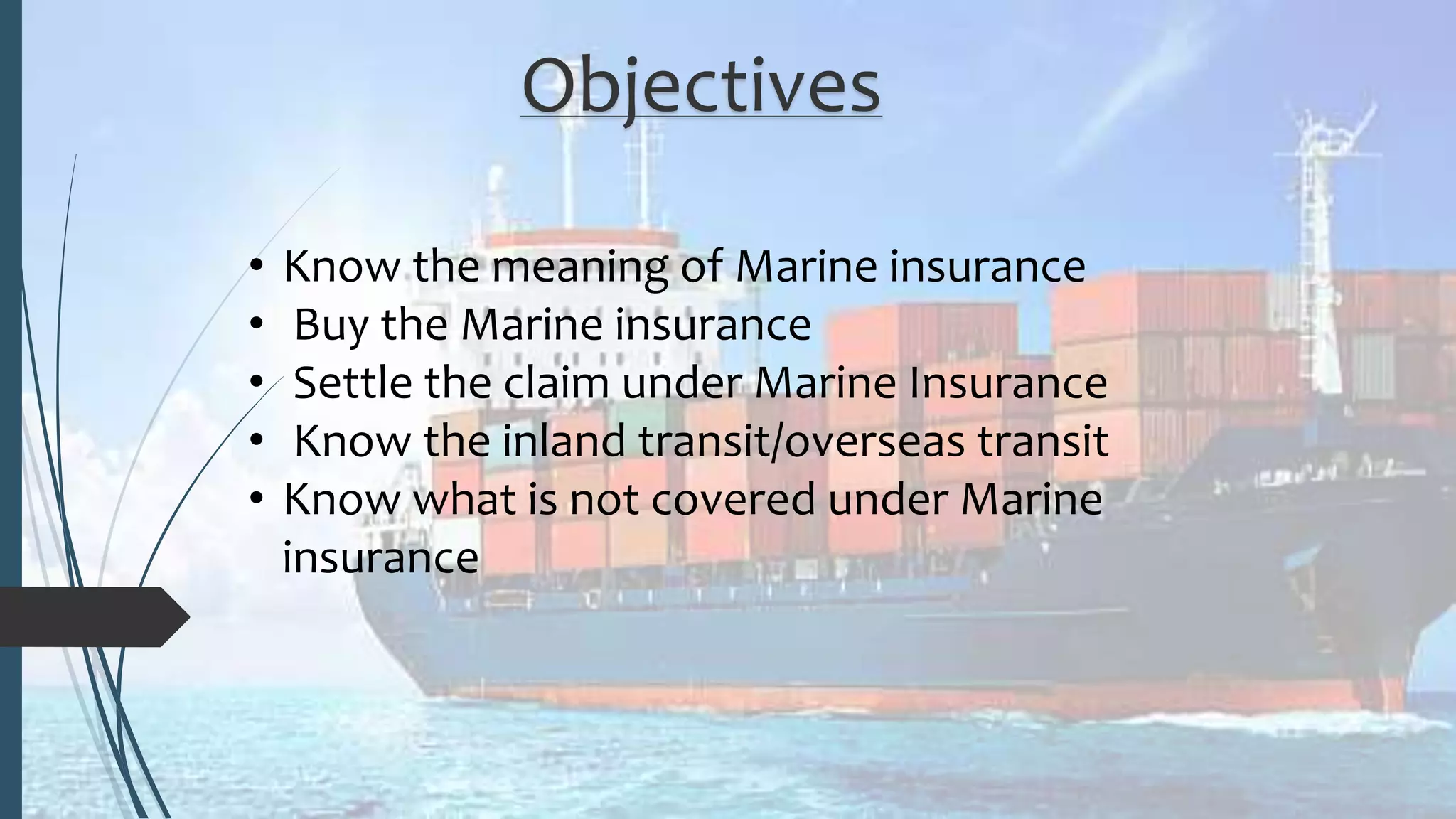 Marine insurance | PPTX