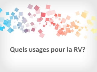 La réalité virtuelle et ses applications | PPT