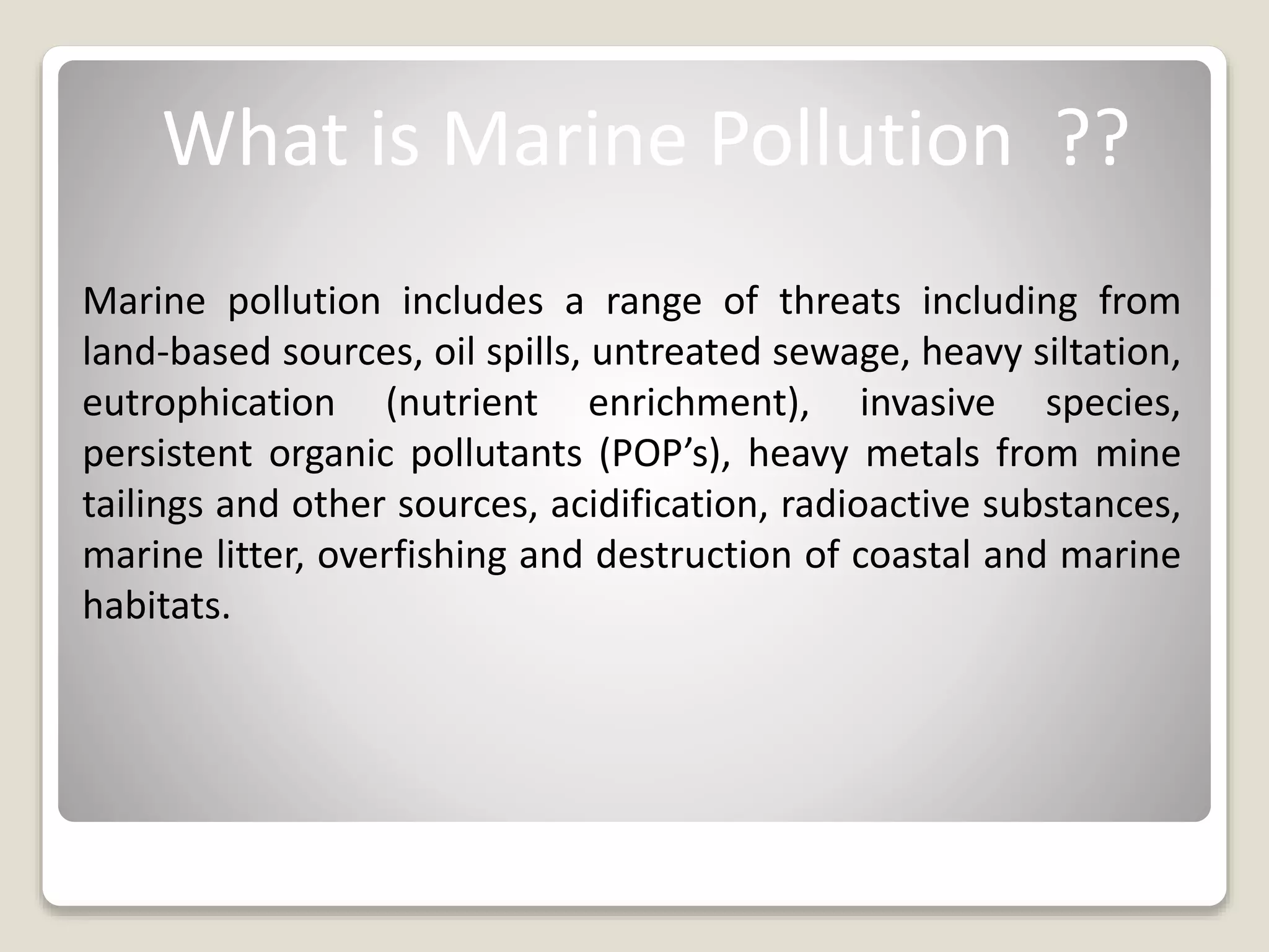 Marine-Pollution-PPT.pptx | Science