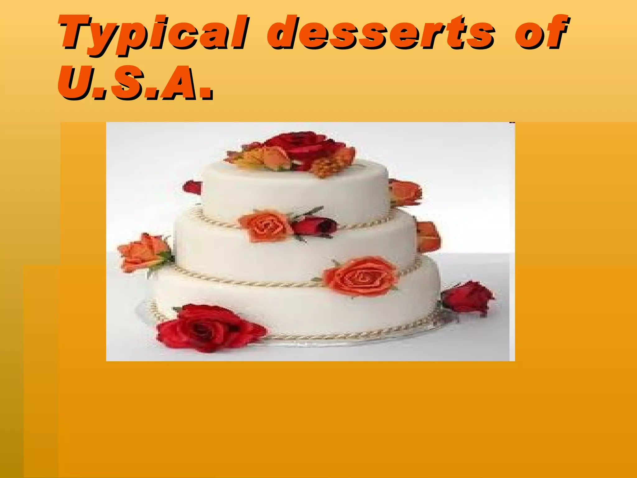 American desserts | PPT