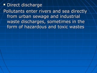 Marine based sources of pollution | PPT