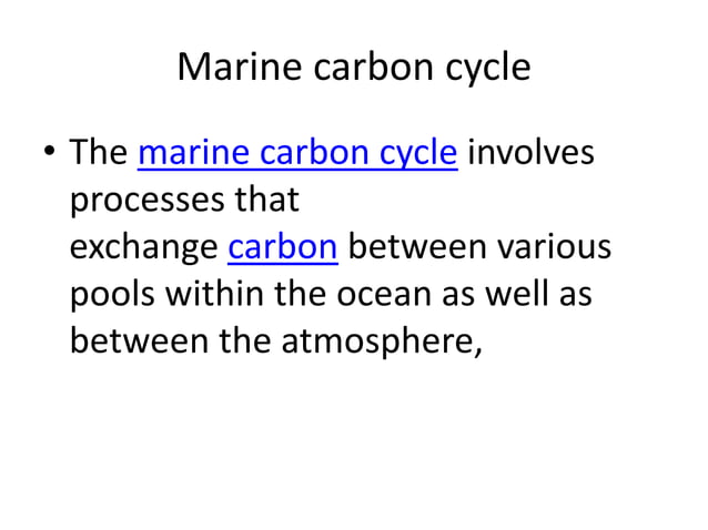 Marine carbon cycle.by masroor | PPT