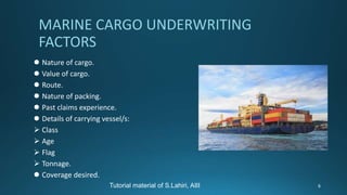 Lecture Material on Marine Cargo Insurance by Samiran Lahiri | PPT