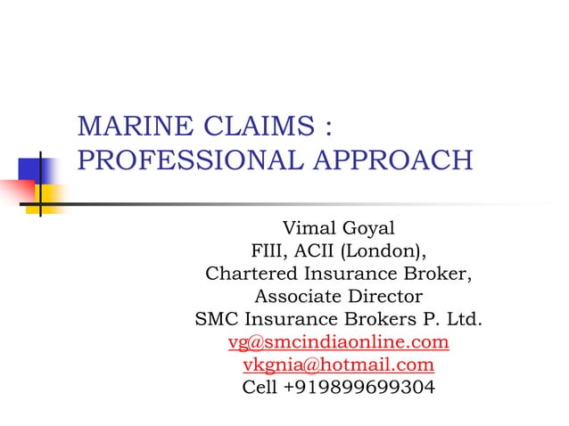 Marine Cargo insurance claims | PPTX | Motor Insurance | Insurance