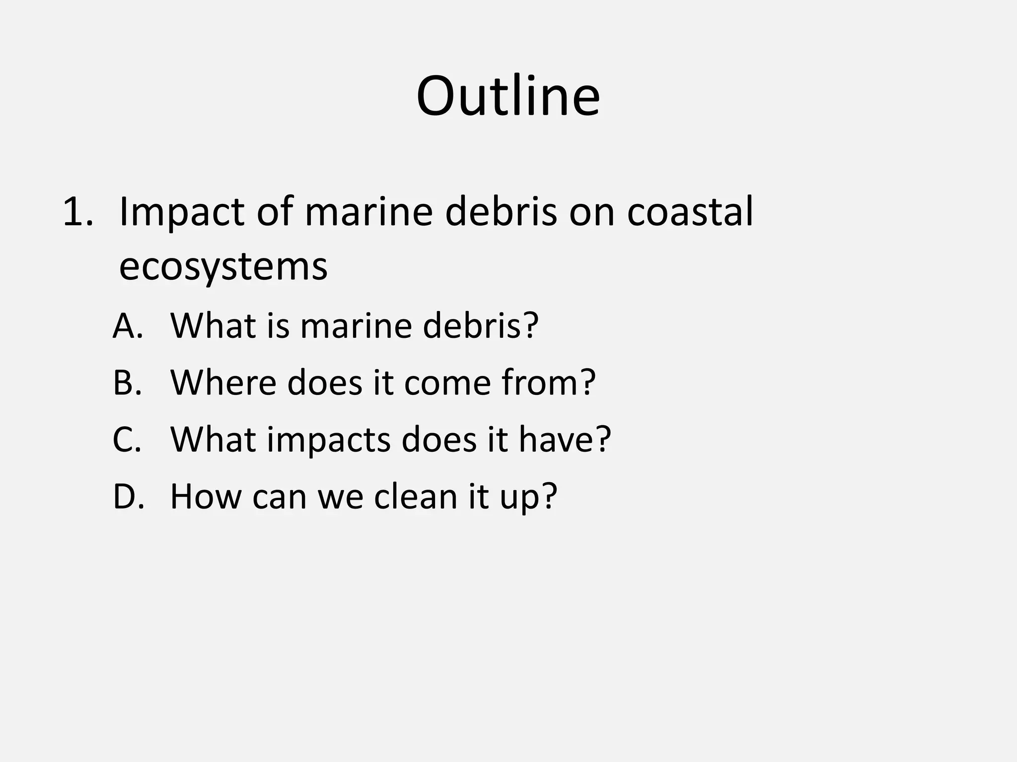 Marine debris discussion | PPT