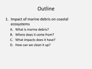 Marine debris discussion | PPT