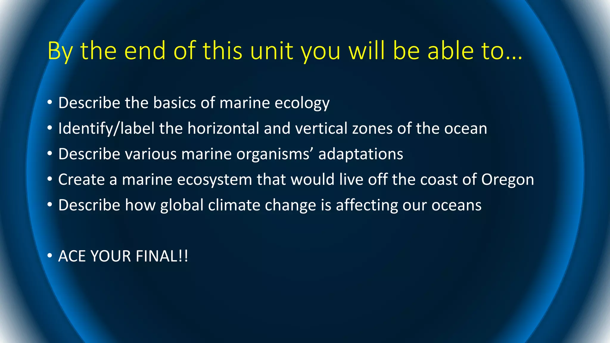 Marine ecology ppt | PPTX