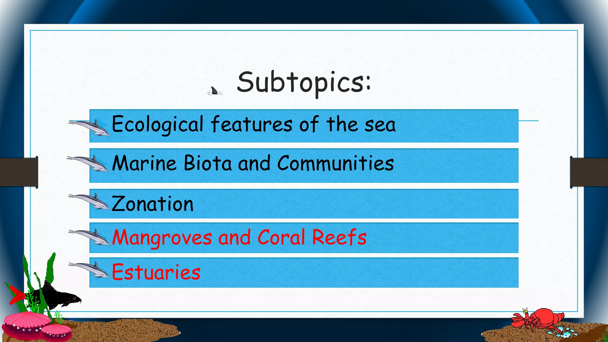 Marine ecology ppt | PPTX