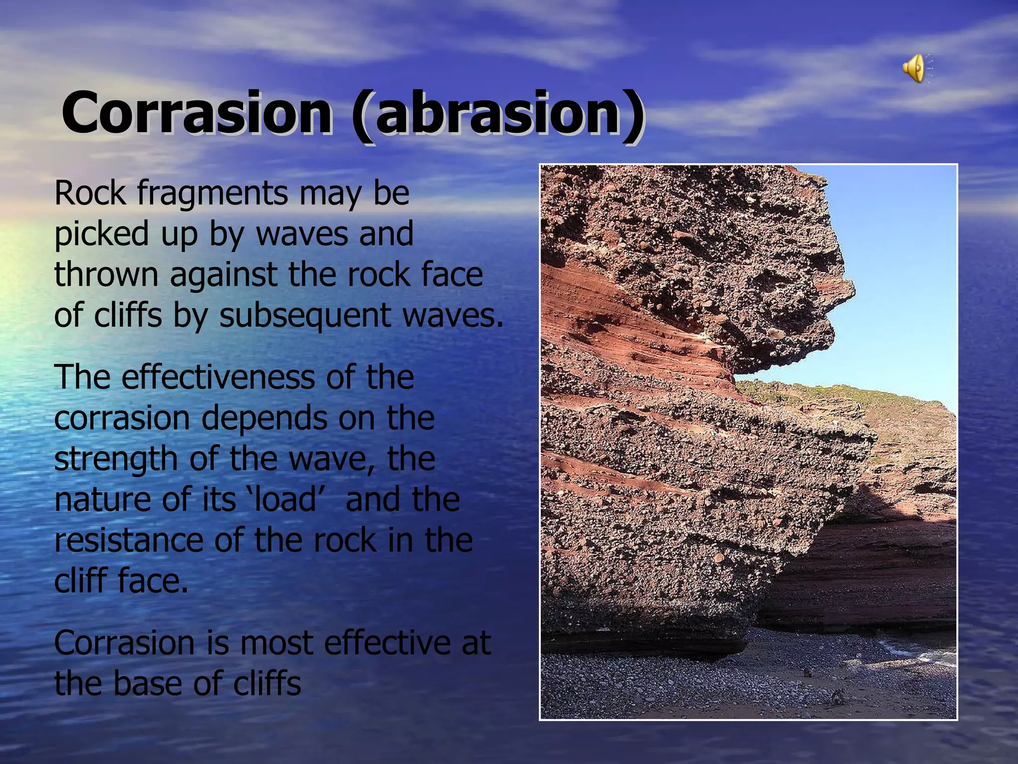 Marine Erosion Process And Erosional Landforms | PPT