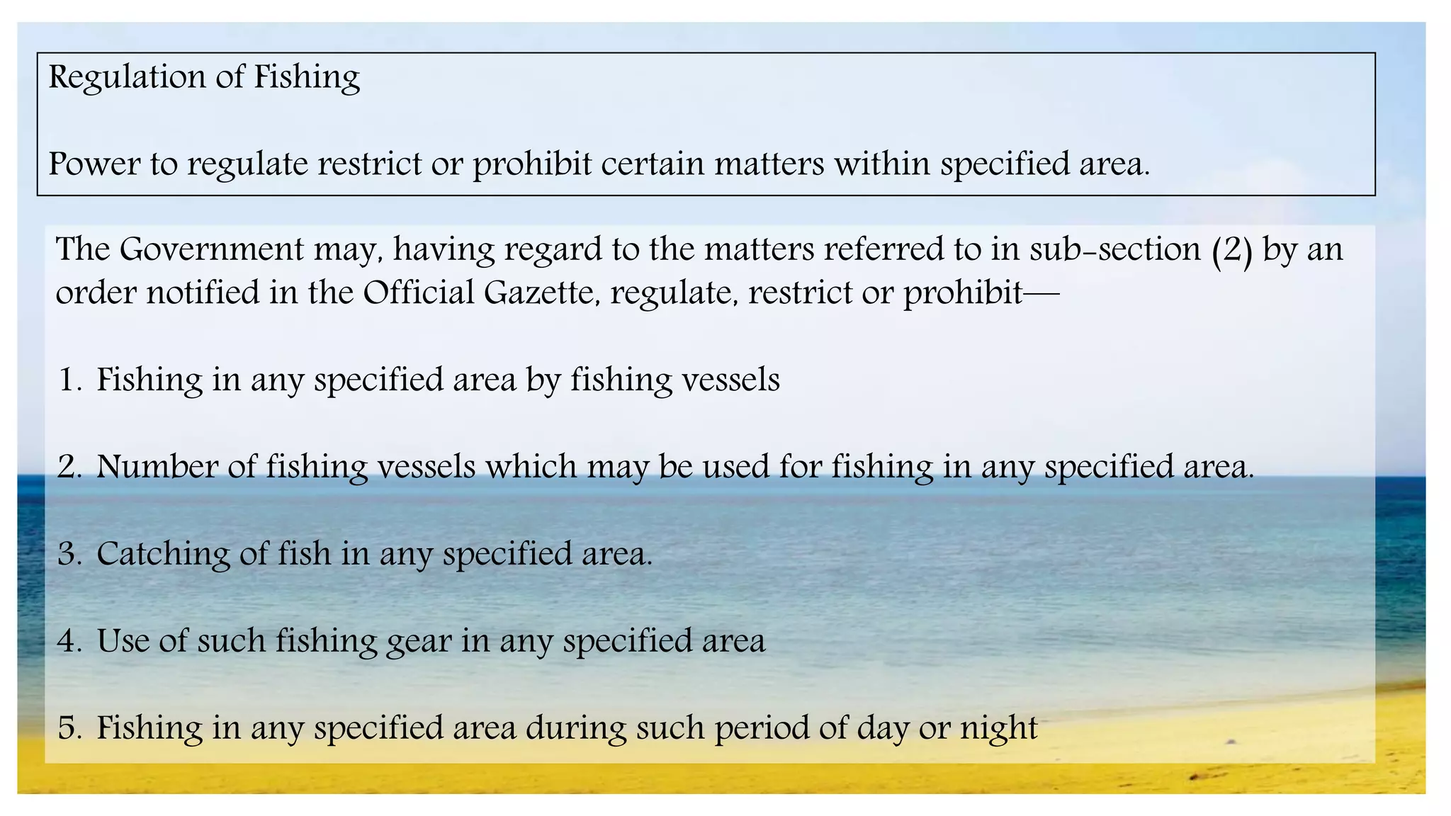 Marine fisheries regulation act (mfra), and its amendments of gujrat ...