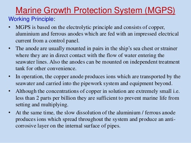 Marine Growth Protection System (MGPS)