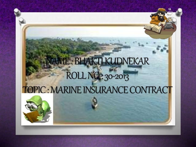 Marine insurance contract | PPT