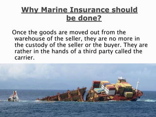 Marine insurance ppt | PPTX