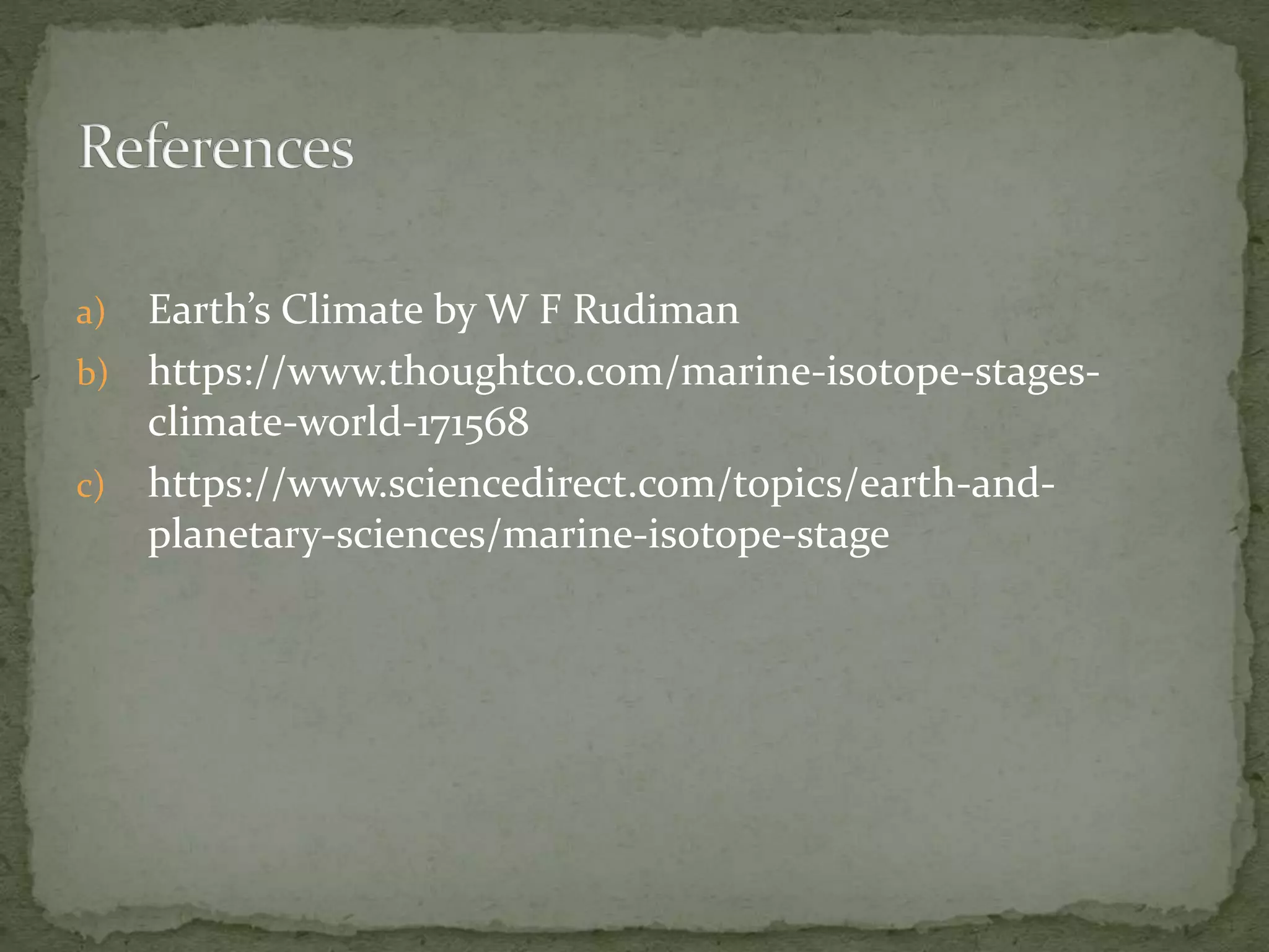 Marine isotope stages | PPTX