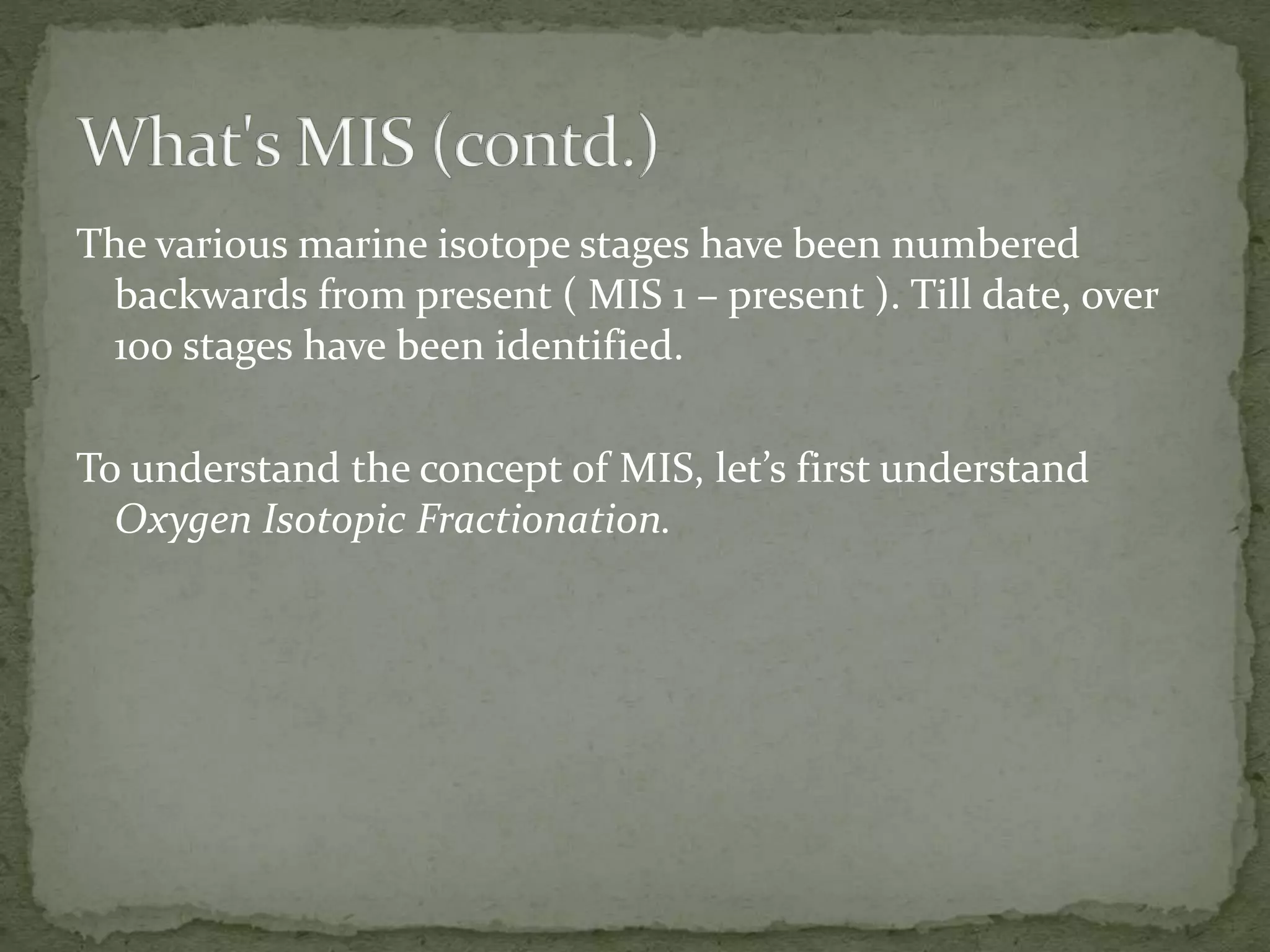 Marine isotope stages | PPTX