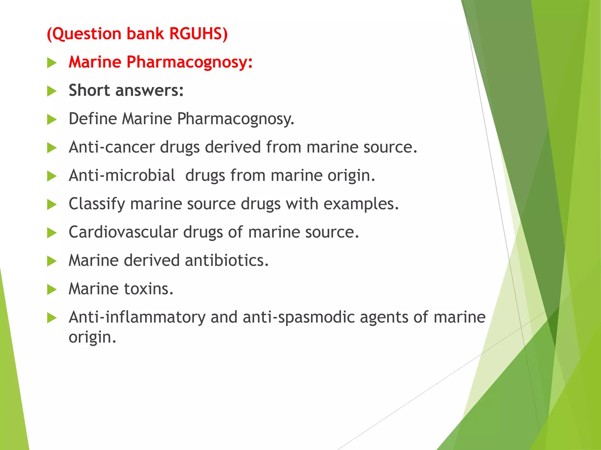 Marine pharmacognosy - Definition, classification , drugs | PPTX
