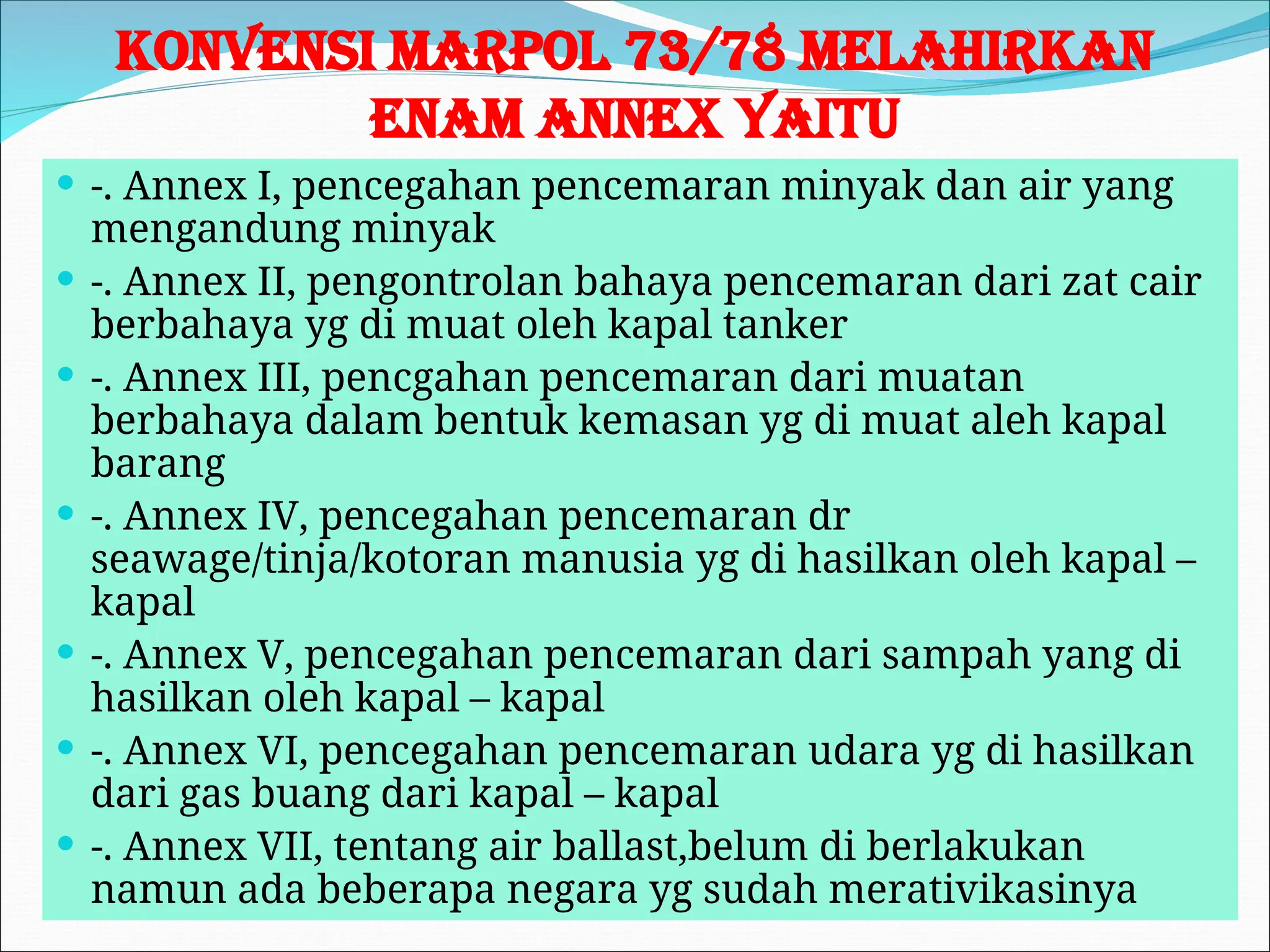 Marine Polution MARPOL 1973/1978Annex.ppt