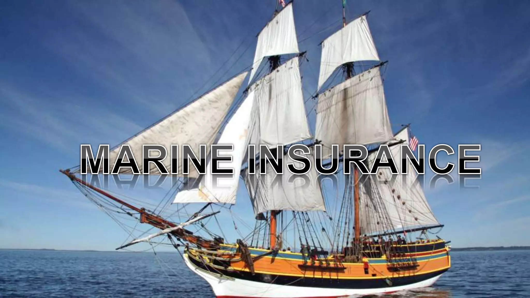 Marine Insurance | PPTX