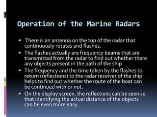 Marine radar | PPTX