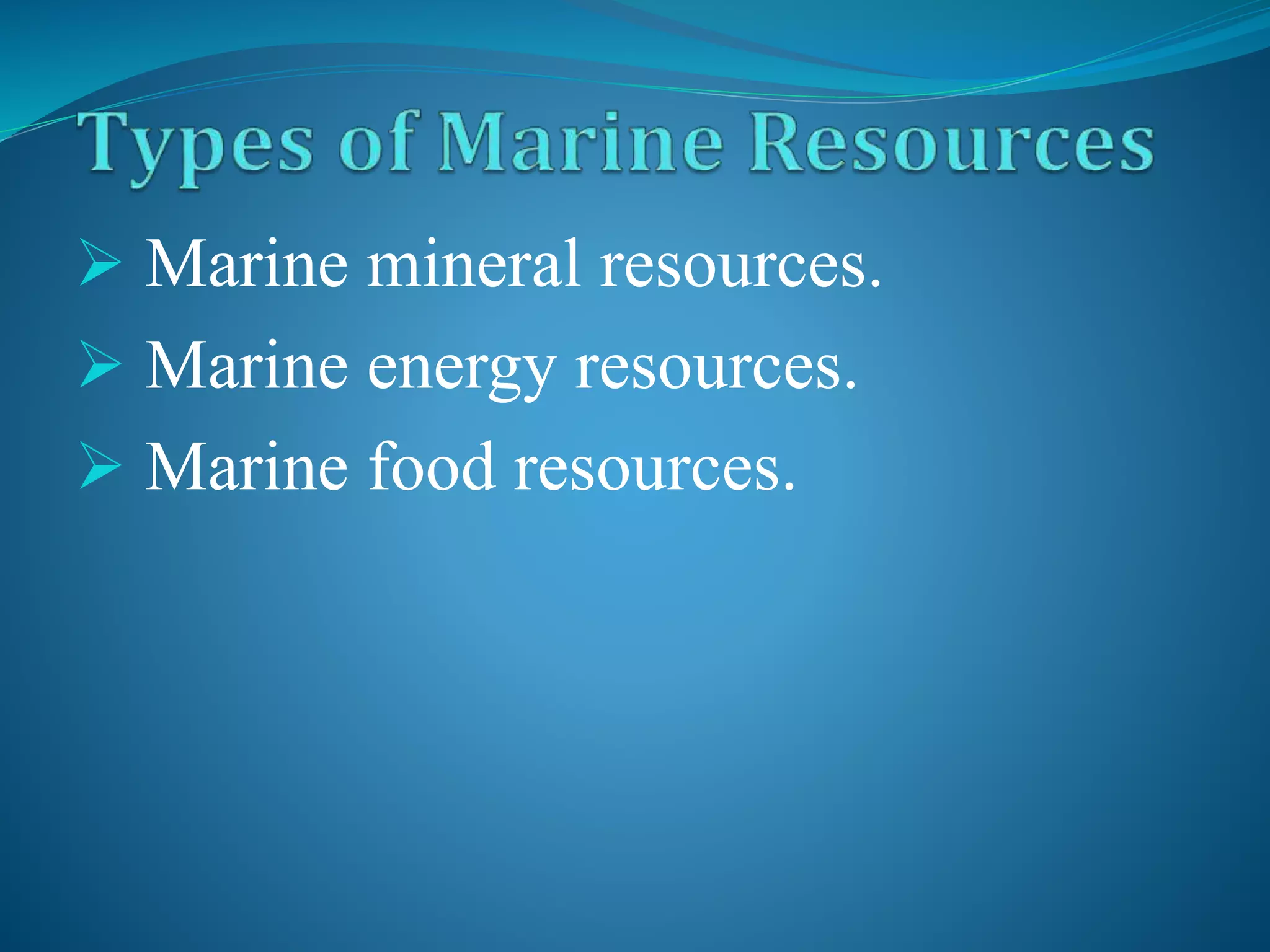 Marine resources | PPTX