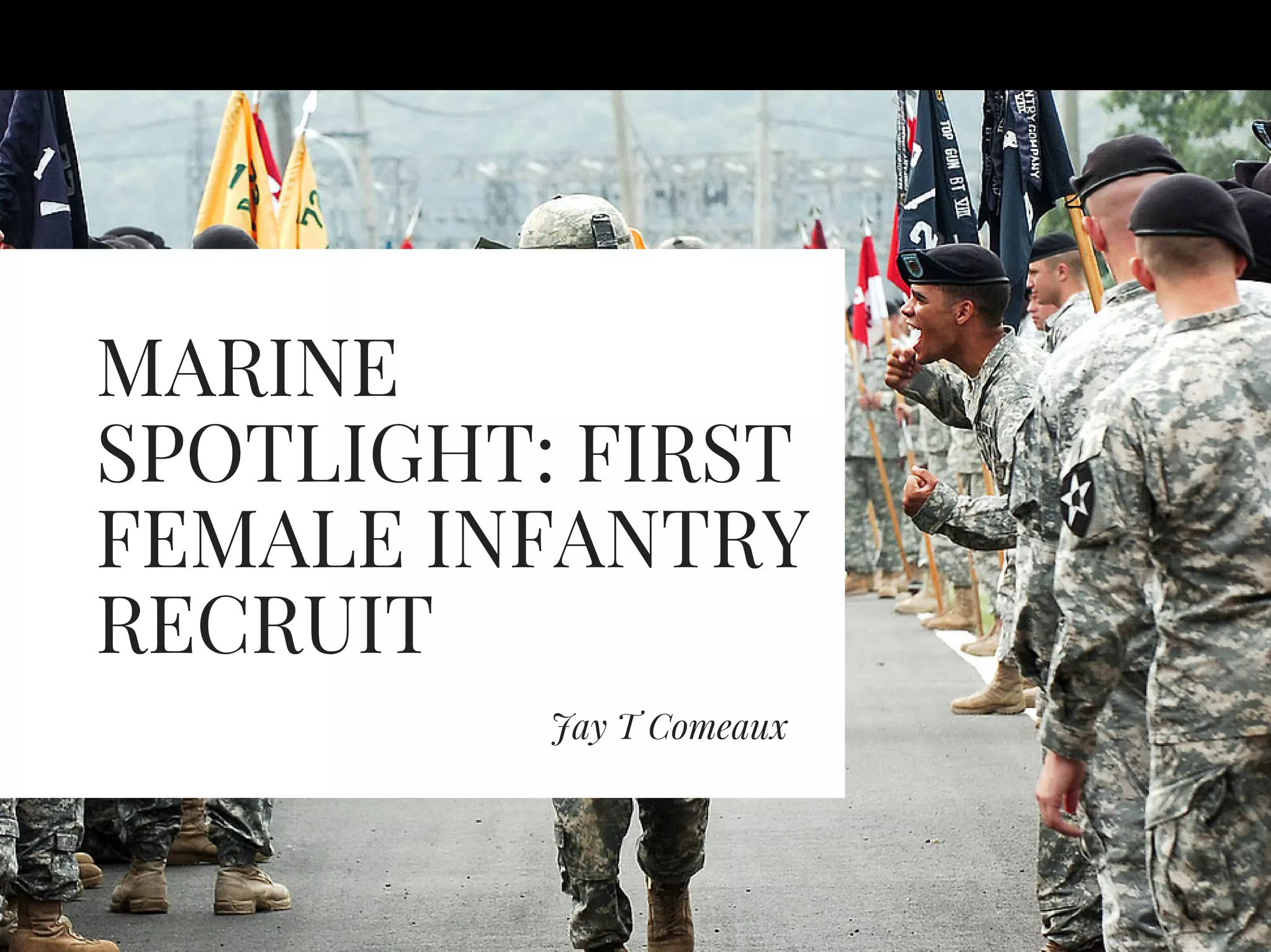 Marine Spotlight: First Female Infantry Recruit | PDF