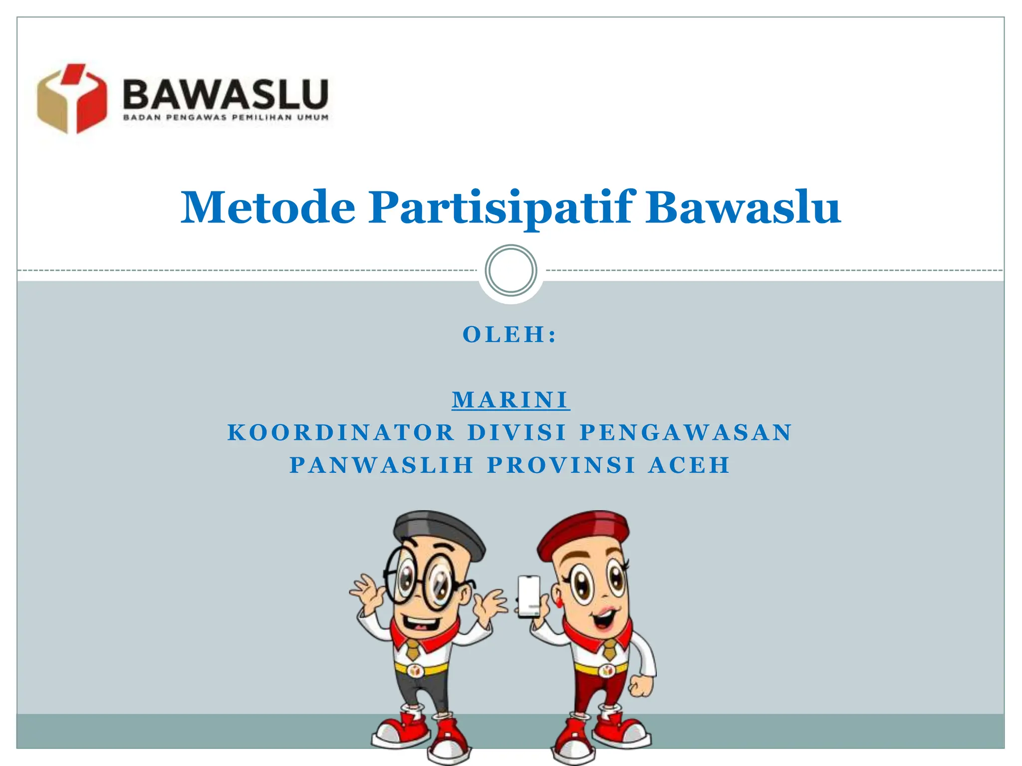 materi tahapan terkait pengawasan partisipatif.pptx