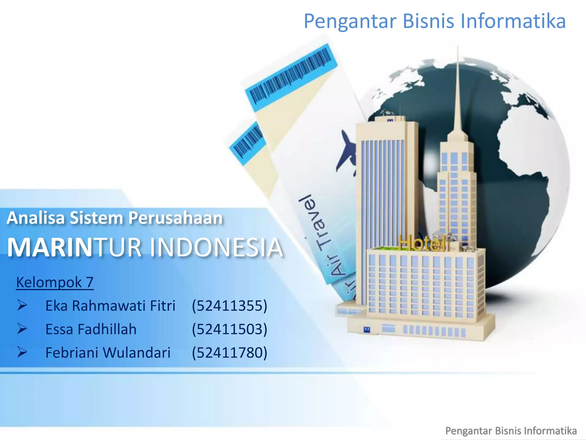 Pengantar Bisnis Informatika | PPTX