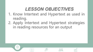 Reading and Writing lesson 3:Intertext_and_Hypertext.pptx