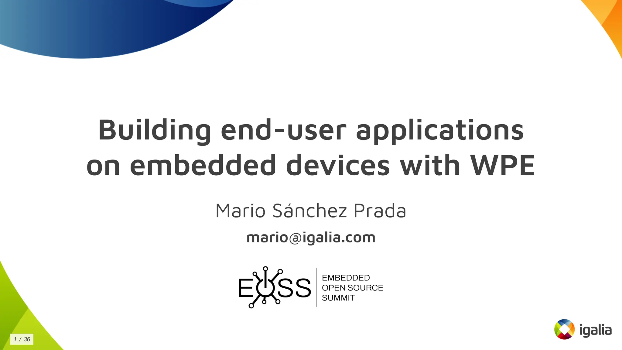 Building End-user Applications on Embedded Devices with WPE | PPT