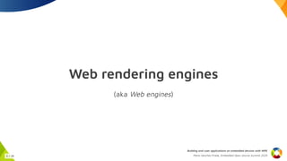 Building End-user Applications on Embedded Devices with WPE | PPT