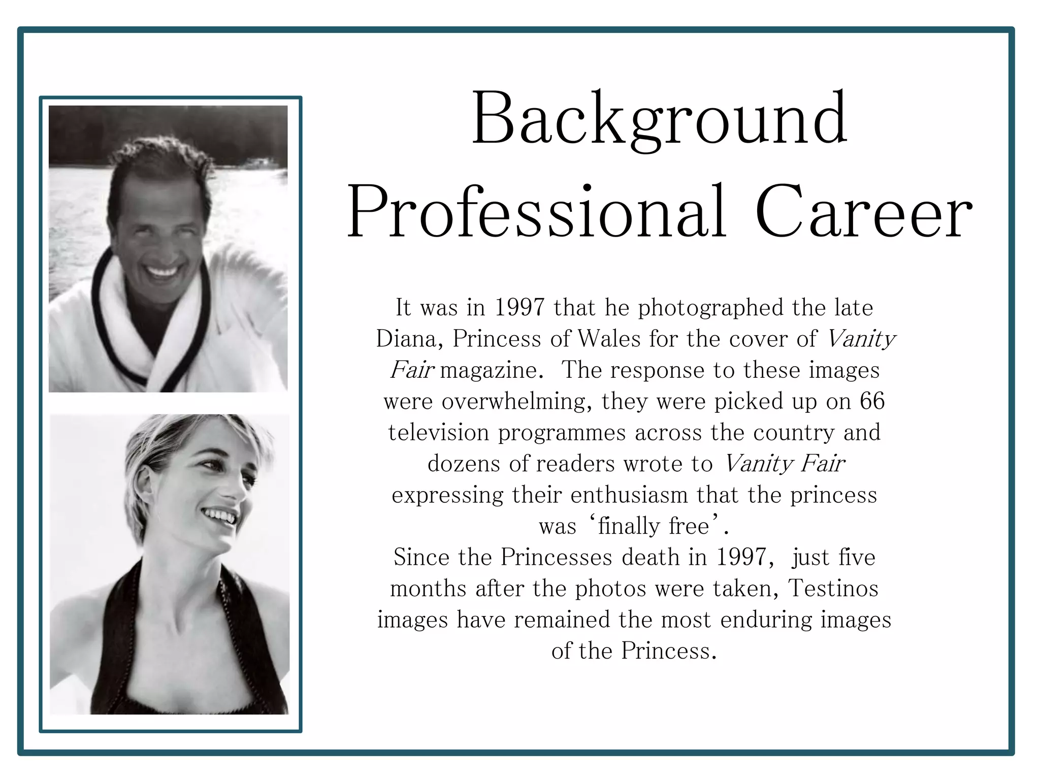 Photography: Mario testino | PPTX | Pop Culture