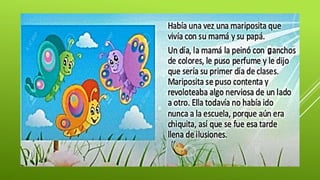 Mariposa va a la escuela | PPTX