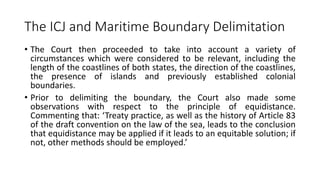 Maritime Boundary Delimitation law of the Sea | PPTX