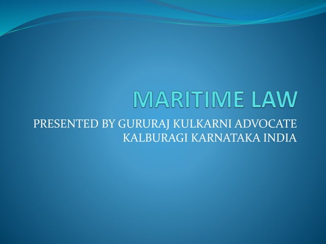 Maritime law | PPTX
