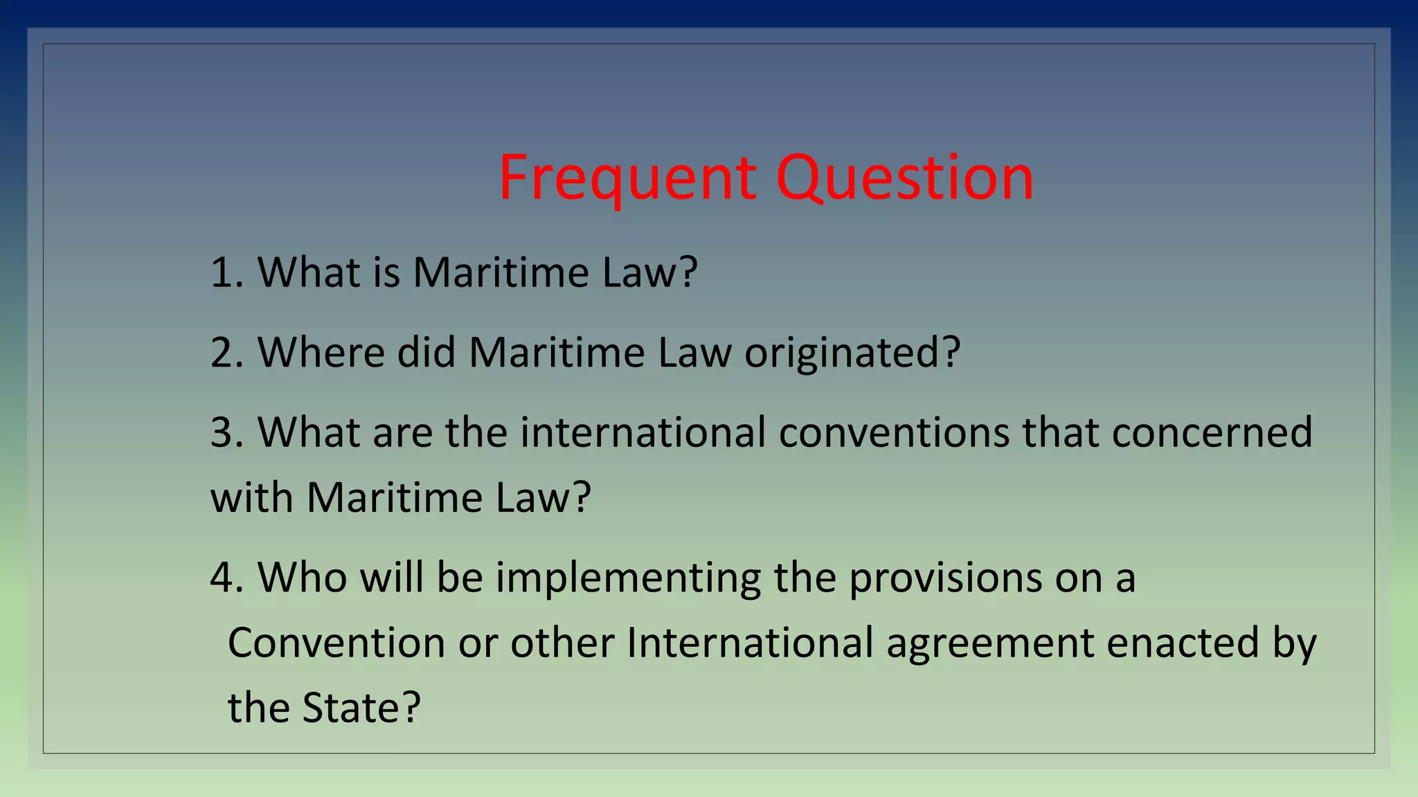 Maritime Law PPT Week 1.pptx