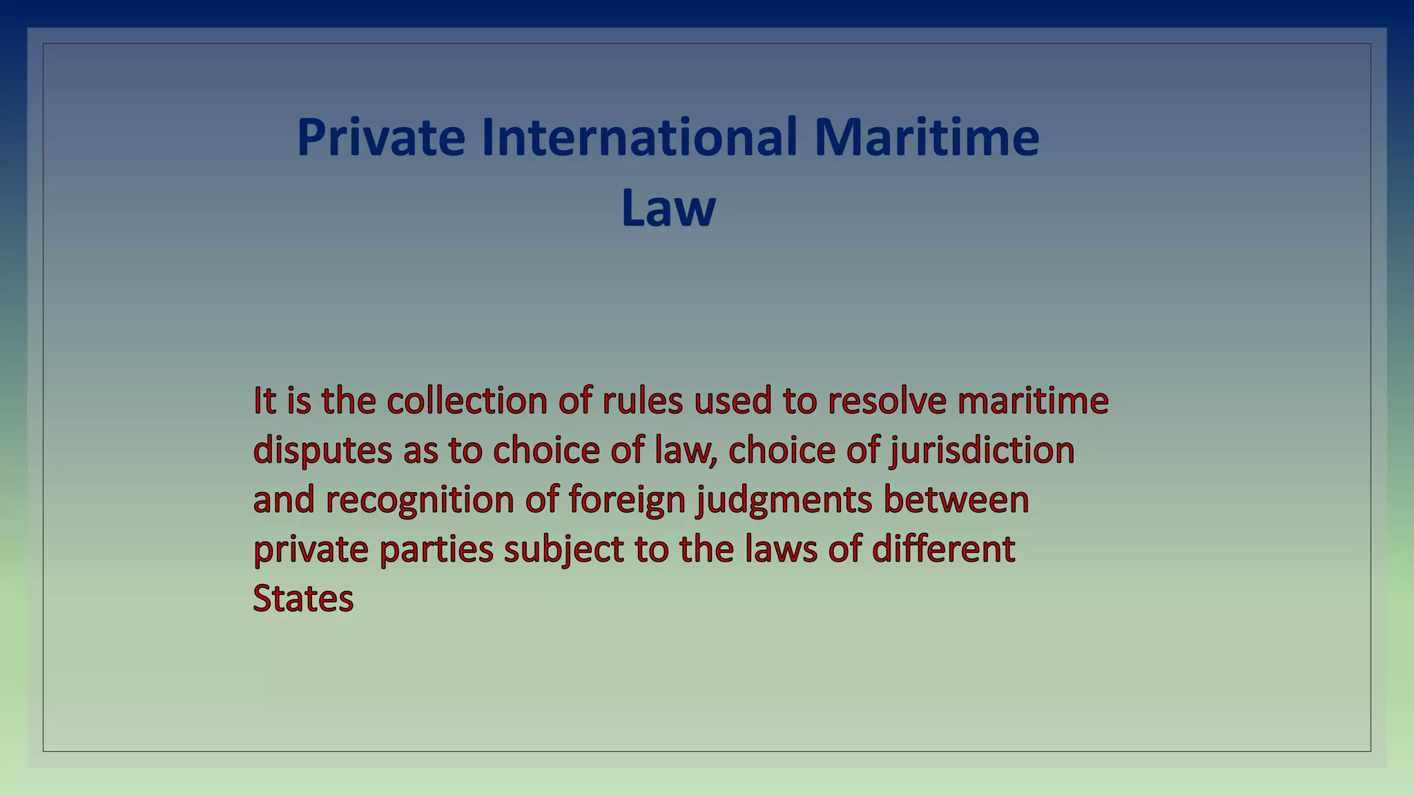 Maritime Law PPT Week 1.pptx