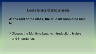 Maritime Law PPT Week 1.pptx