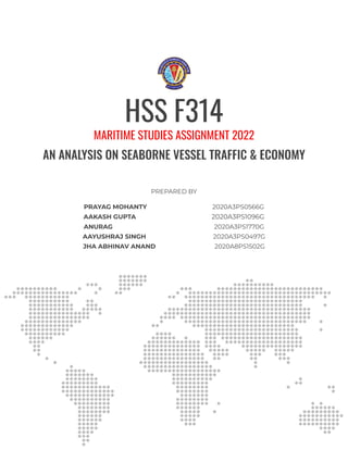 AN ANALYSIS ON SEABORNE VESSEL TRAFFIC & ECONOMY | Maritime Studies | PDF