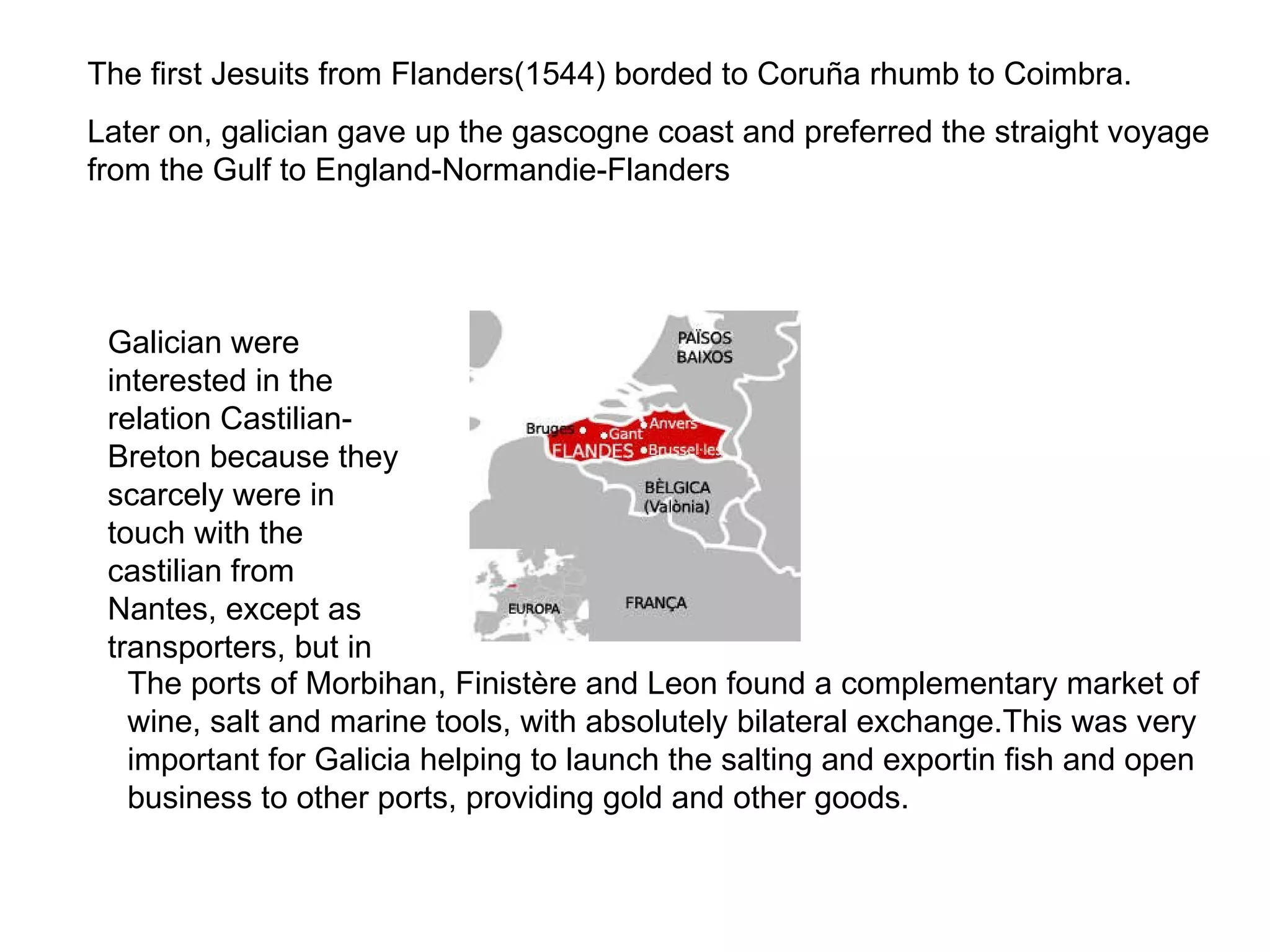 Maritime trade routes between la coruña and flanders | PPT