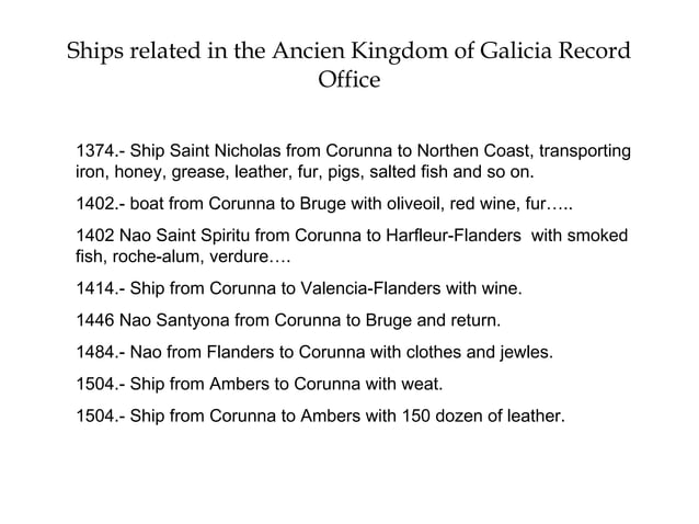 Maritime trade routes between la coruña and flanders | PPT