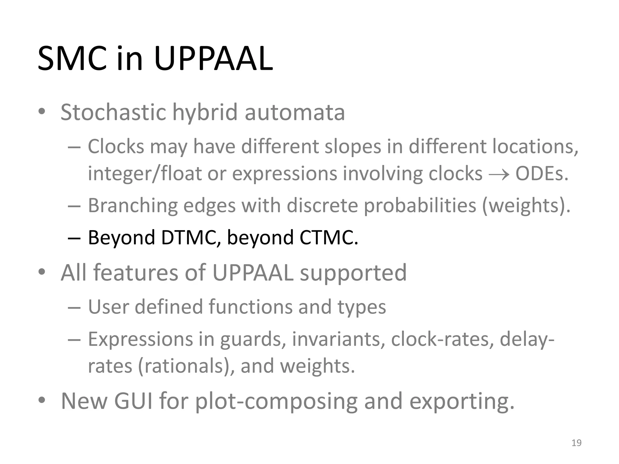 UPPAAL SMC: Statistical Model Checking for Stochastic Hybrid Systems af ...