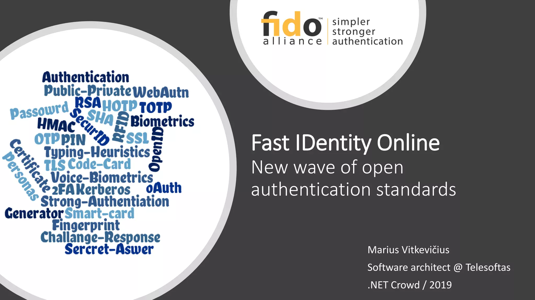 Fast IDentity Online New wave of open authentication standards | PPT