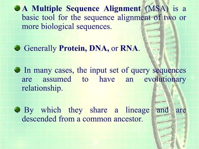 MULTIPLE SEQUENCE ALIGNMENT | PPTX | Databases | Computer Software and ...