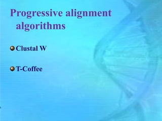 MULTIPLE SEQUENCE ALIGNMENT | PPTX