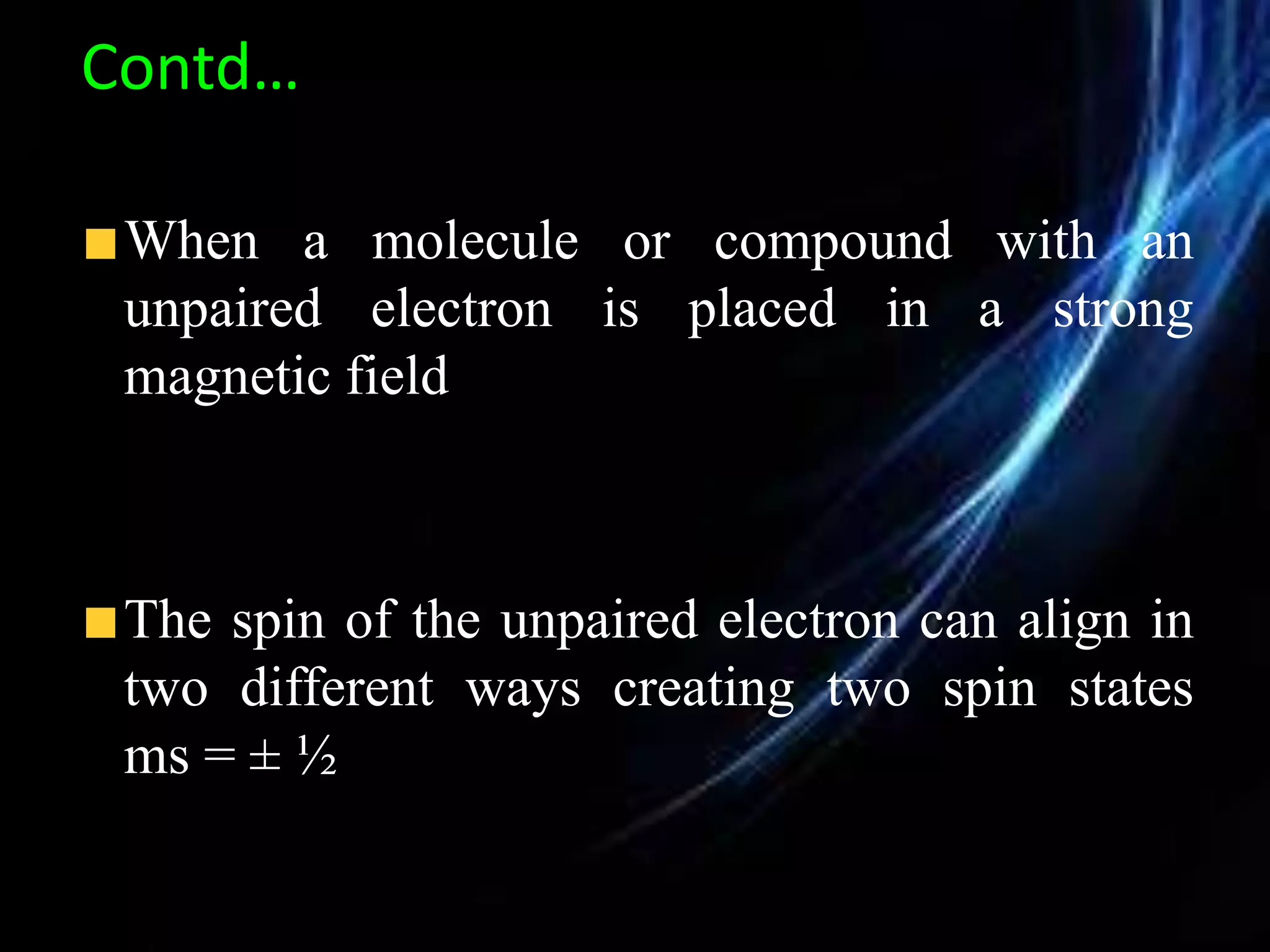 ELECTRON SPIN RESONANCE SPECTROSCOPY | PPTX