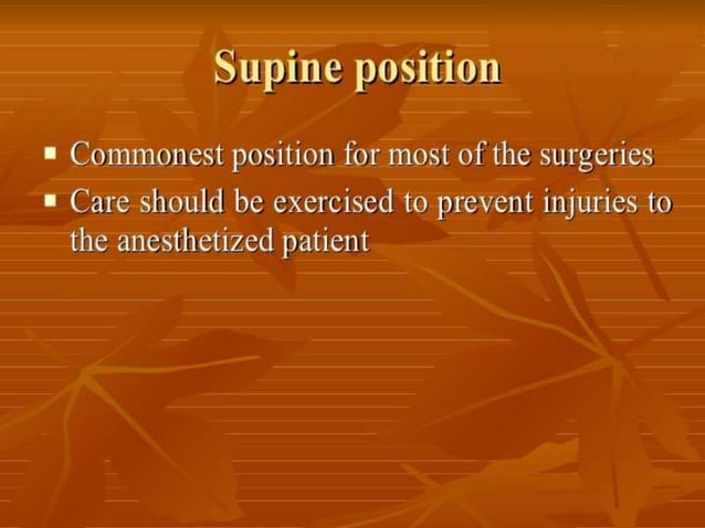 Various positions used in surgeries | PPTX | Surgery | Medical Health