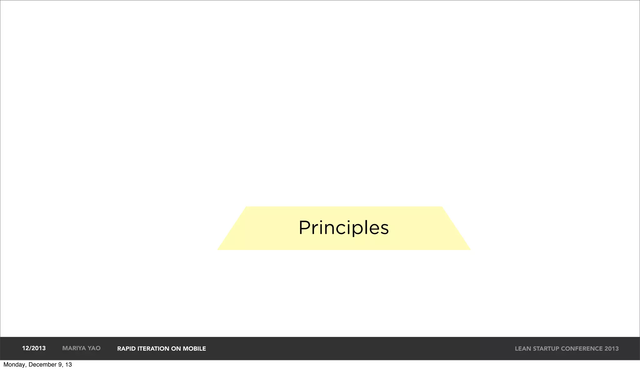 Rapid Iteration for Mobile App Design by Mariya Yao | PPT