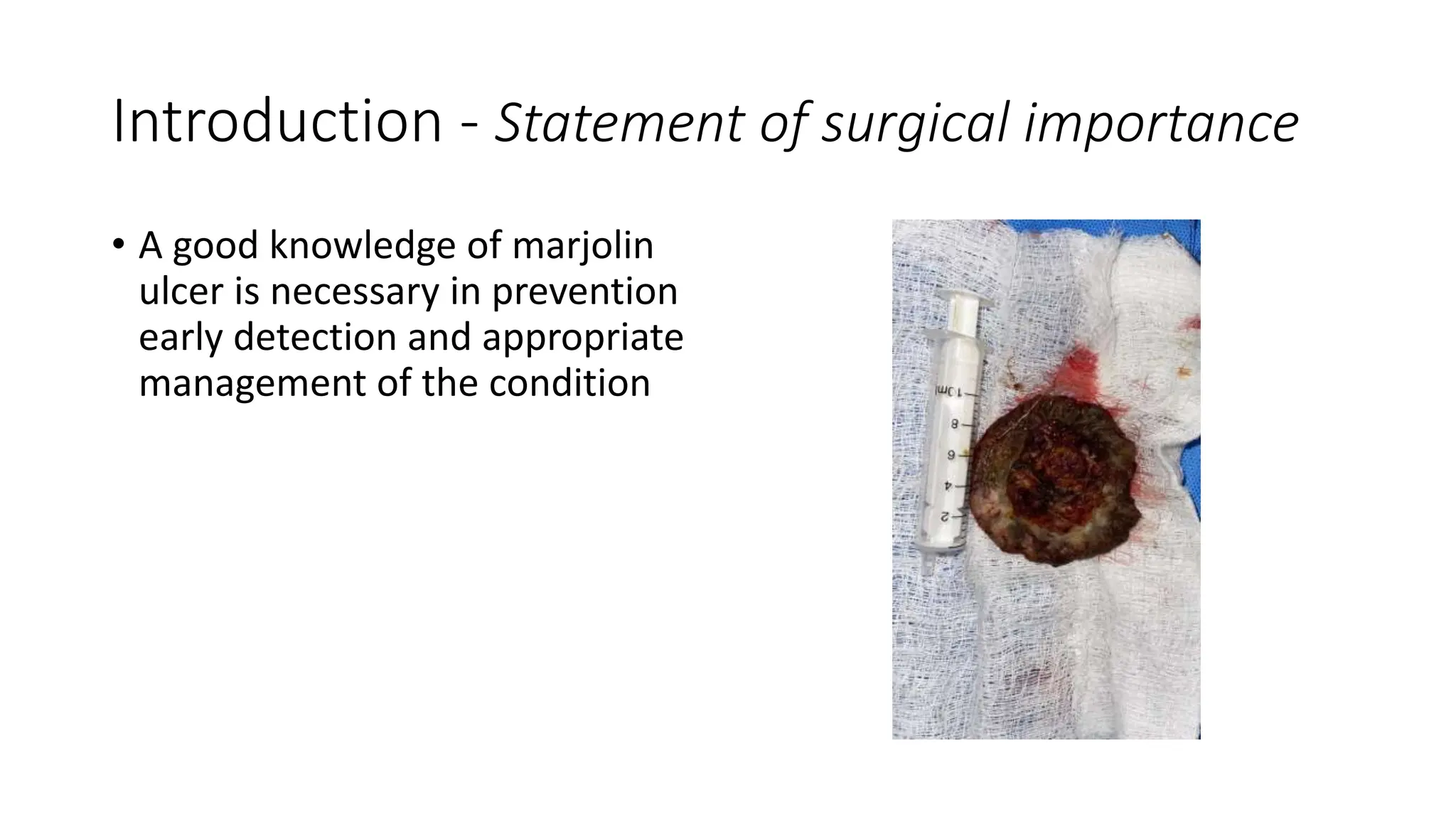 A Power Point Presentation on Marjolin's ulcer.pptx